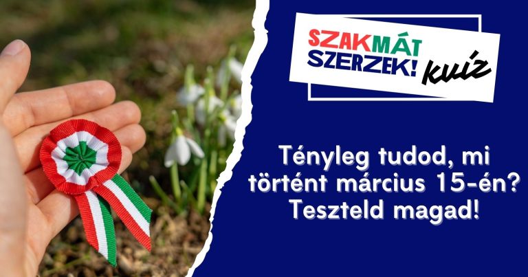 Tényleg tudod, mi történt március 15-én? Teszteld magad!
